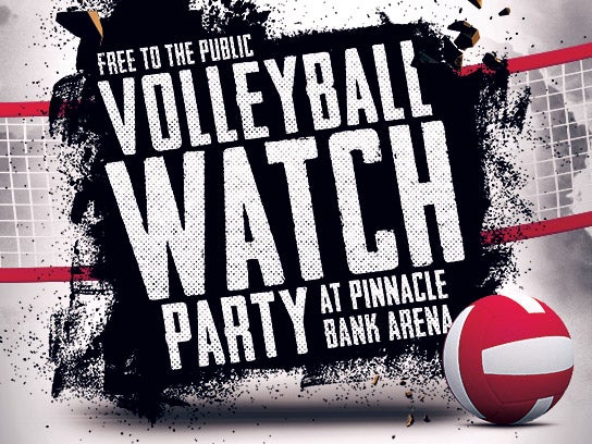 Volleyball Watch Party | Pinnacle Bank Arena
